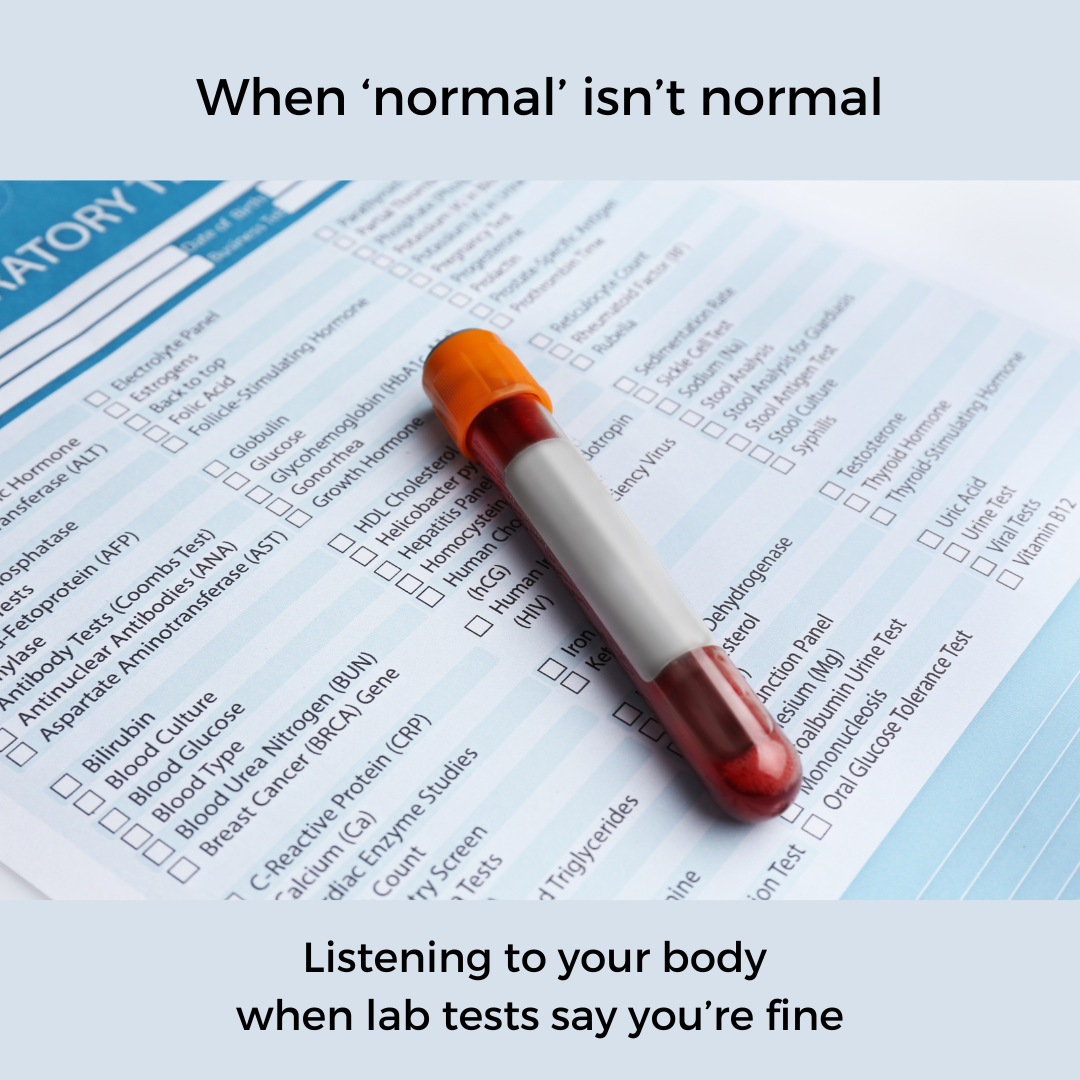 When "Normal" Lab Results Don't Tell the Full Story - Little Sage ...